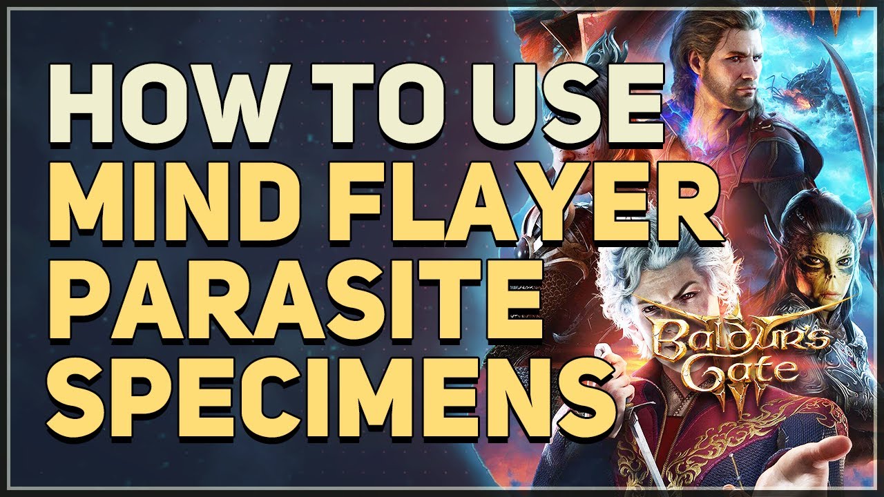 How to Use Mind Flayer Parasite Specimens Baldur's Gate 3 - YouTube