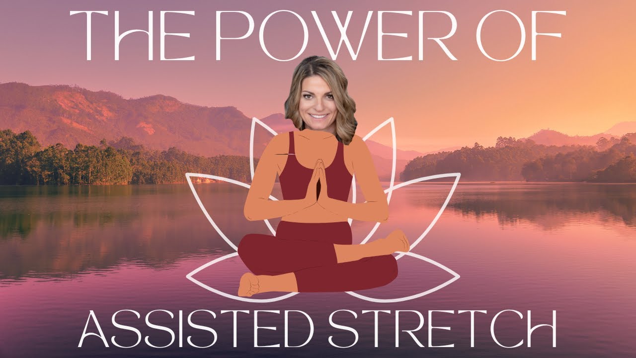Unlock Flexibility & Relieve Stress with Assisted Stretching ...