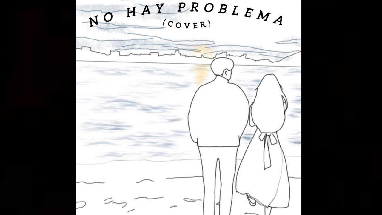 No Hay Problema-Ed Maverick (cover) - YouTube
