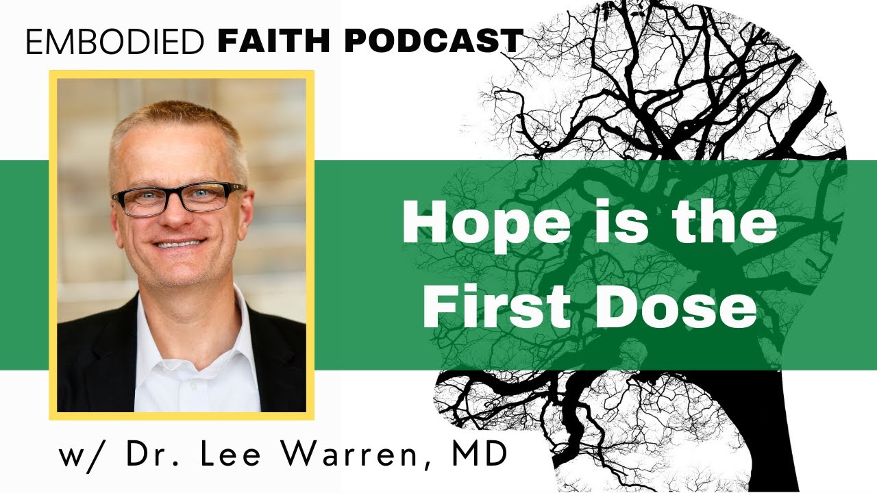 Hope Is The First Dose: A Treatment Plan For Trauma (with Dr. Lee ...