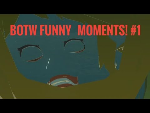 BotW Funny Moments! #1 |BotW| - YouTube