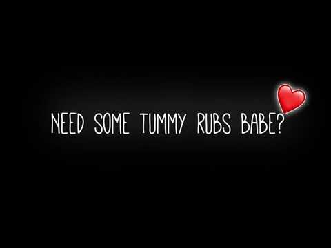 [Wholesome] Need some tummy rubs babe? [M4F] [Boyfriend ASMR]