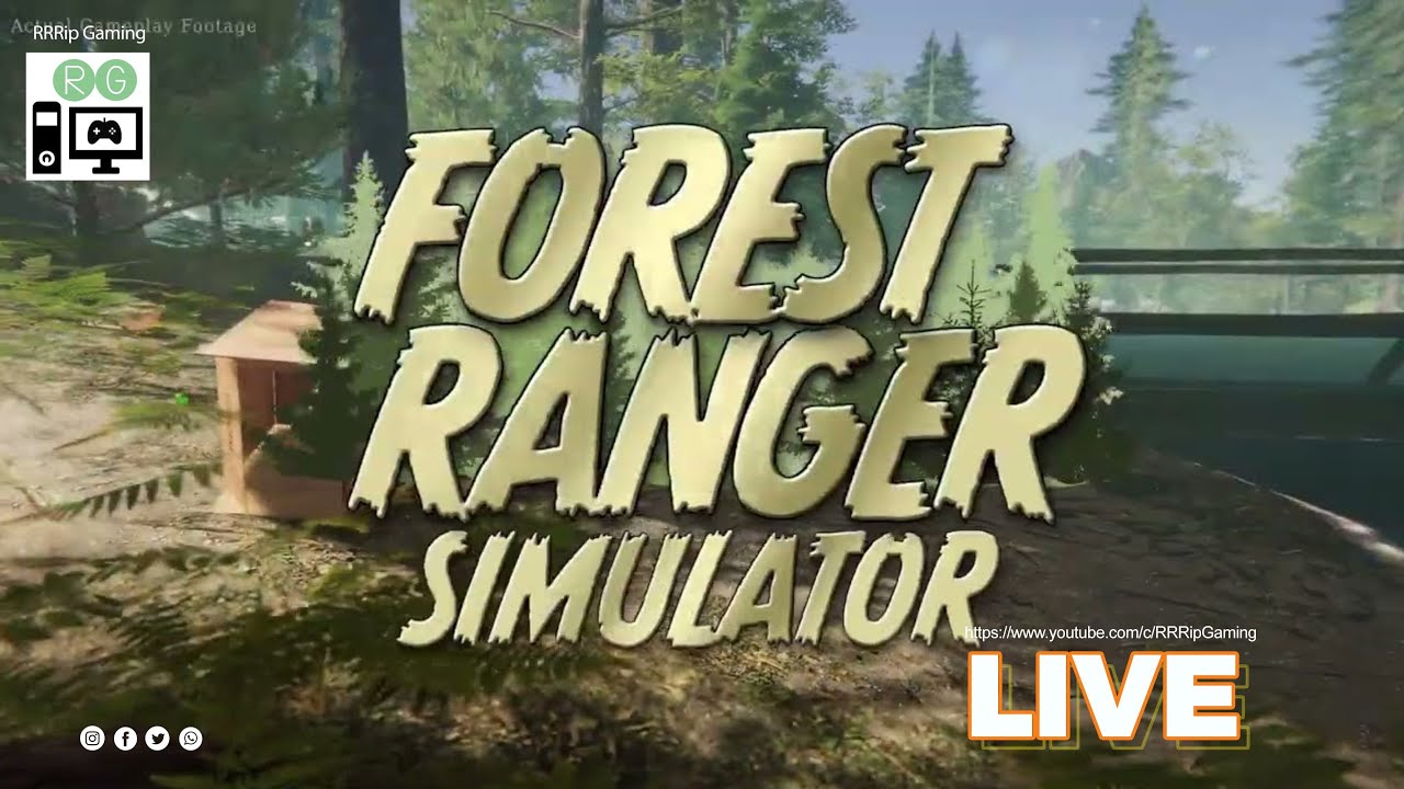 [LIVE] SIMULASI MENJADI PENJAGA HUTAN !! - Forest Ranger Simulator ...