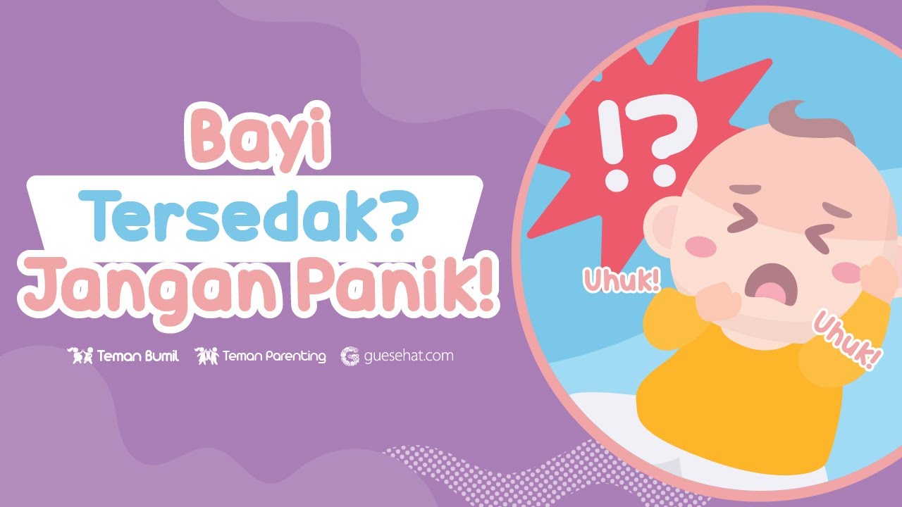 Cara Mengatasi Bayi Tersedak - YouTube