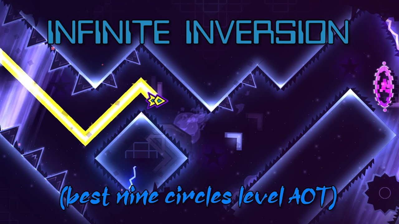 Infinite Inversion 100% (Extreme Demon #34) | Geometry Dash - YouTube