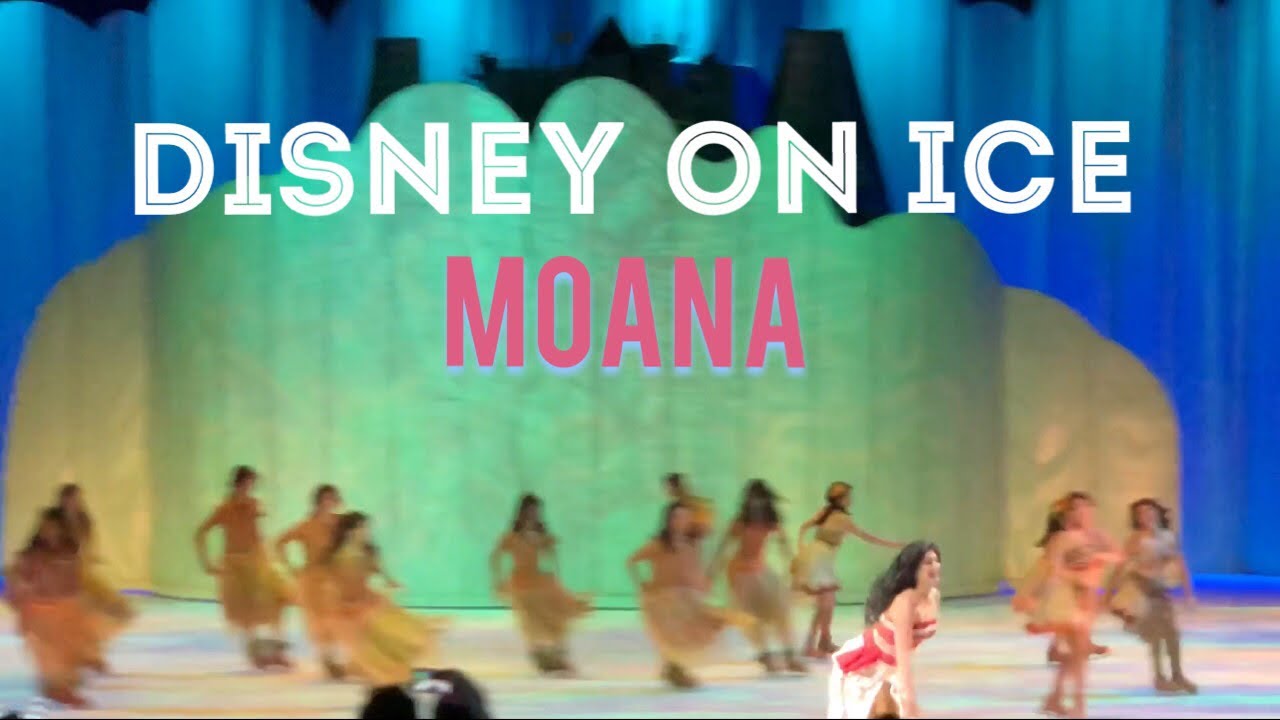 Disney on Ice MOANA - YouTube