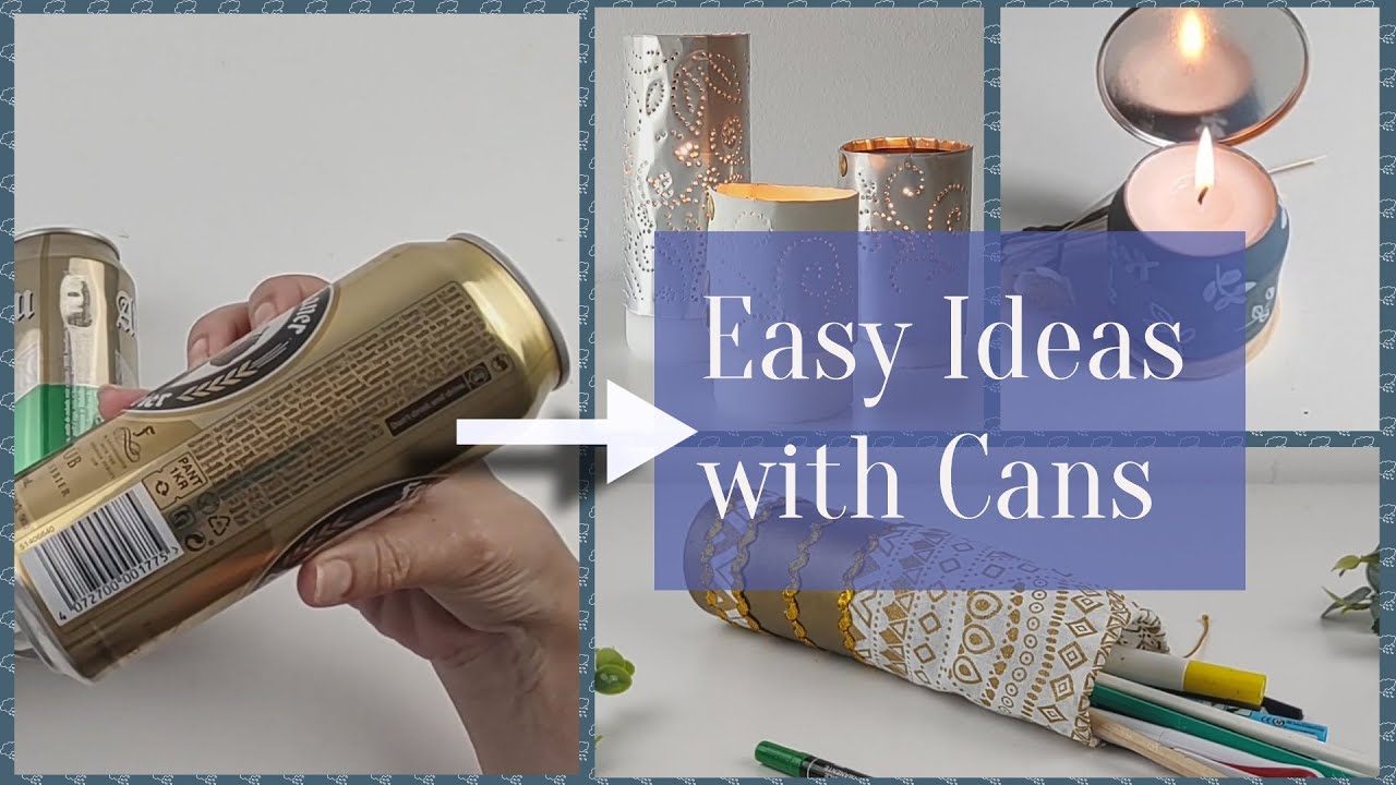 EASY ideas with CANS - Crafts and Recycling #diy #diycrafts # ...