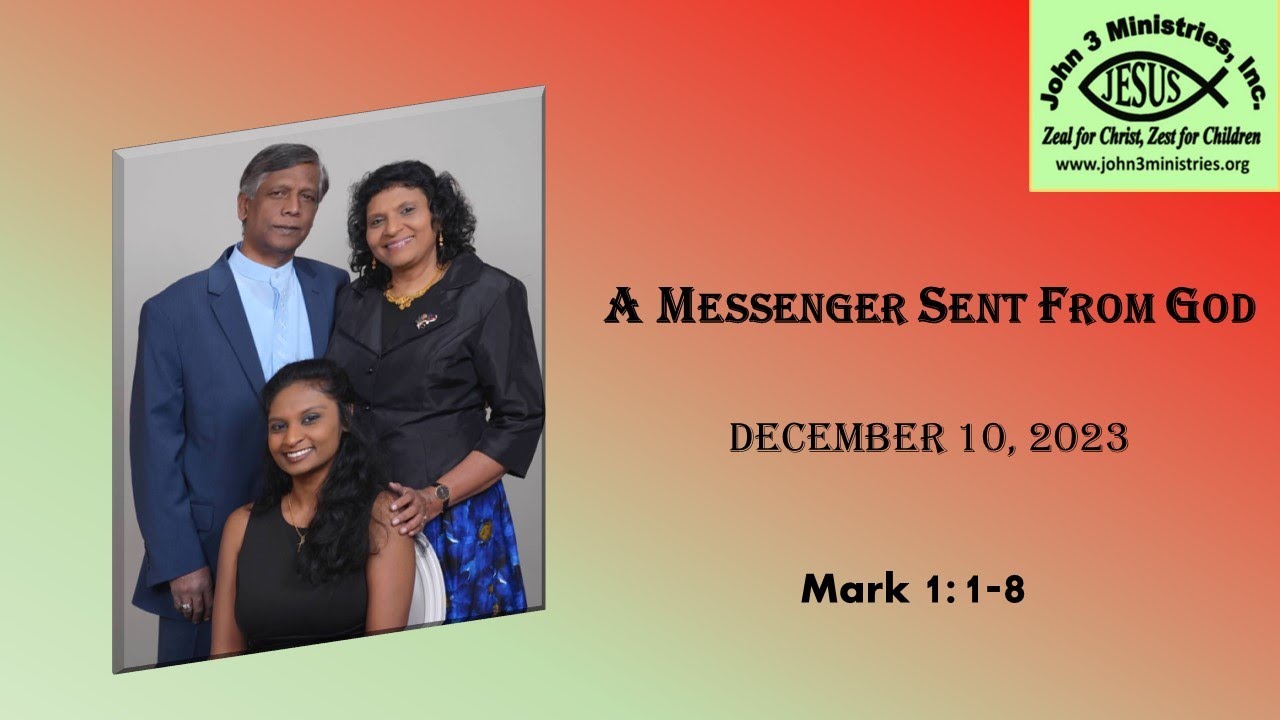 The Messenger Sent From God - December 10, 2023 - YouTube