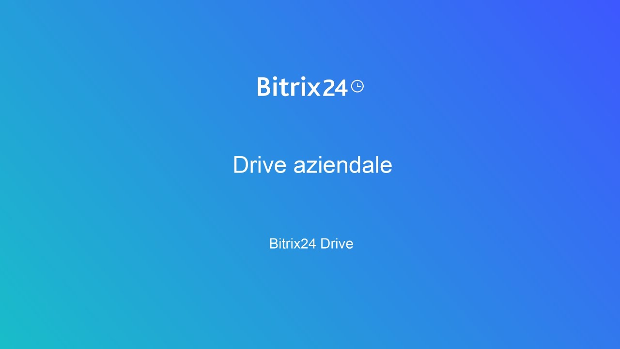 Drive aziendale in Bitrix24 | Bitrix24 - YouTube