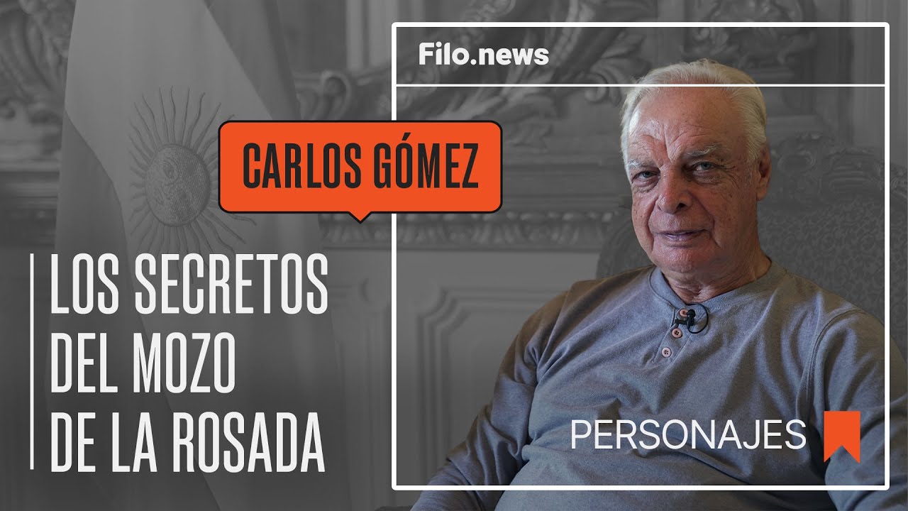 Carlos Gómez, el MOZO de CASA ROSADA que conoce los SECRETOS de los ...