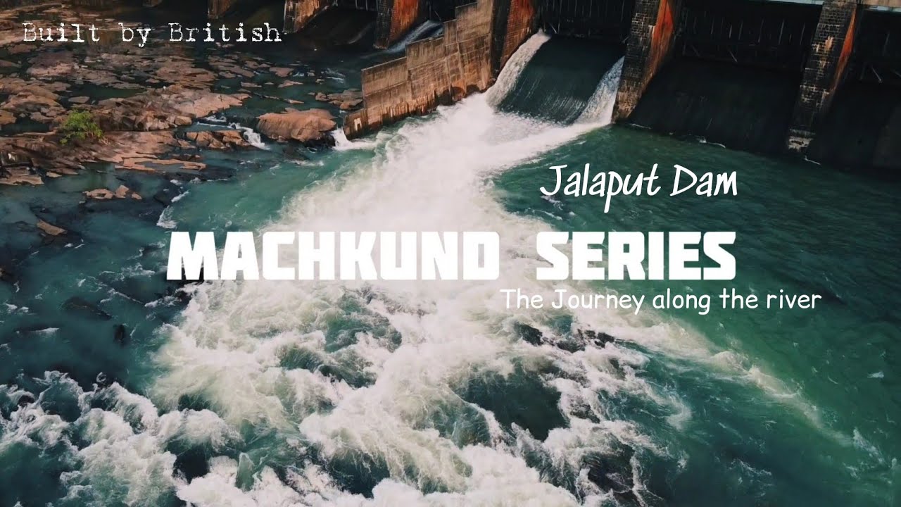 The Journey of River MACHKUND || JALAPUT DAM || Three states Ride (1200 ...