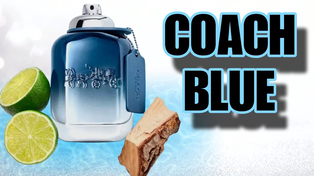 COACH BLUE for Men - YouTube