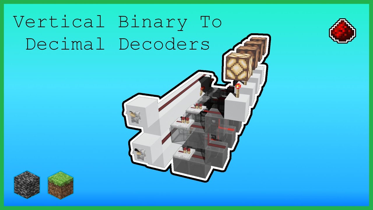 Why You Need To Use Vertical Binary Decoders Minecraft Bedrockjava 7370