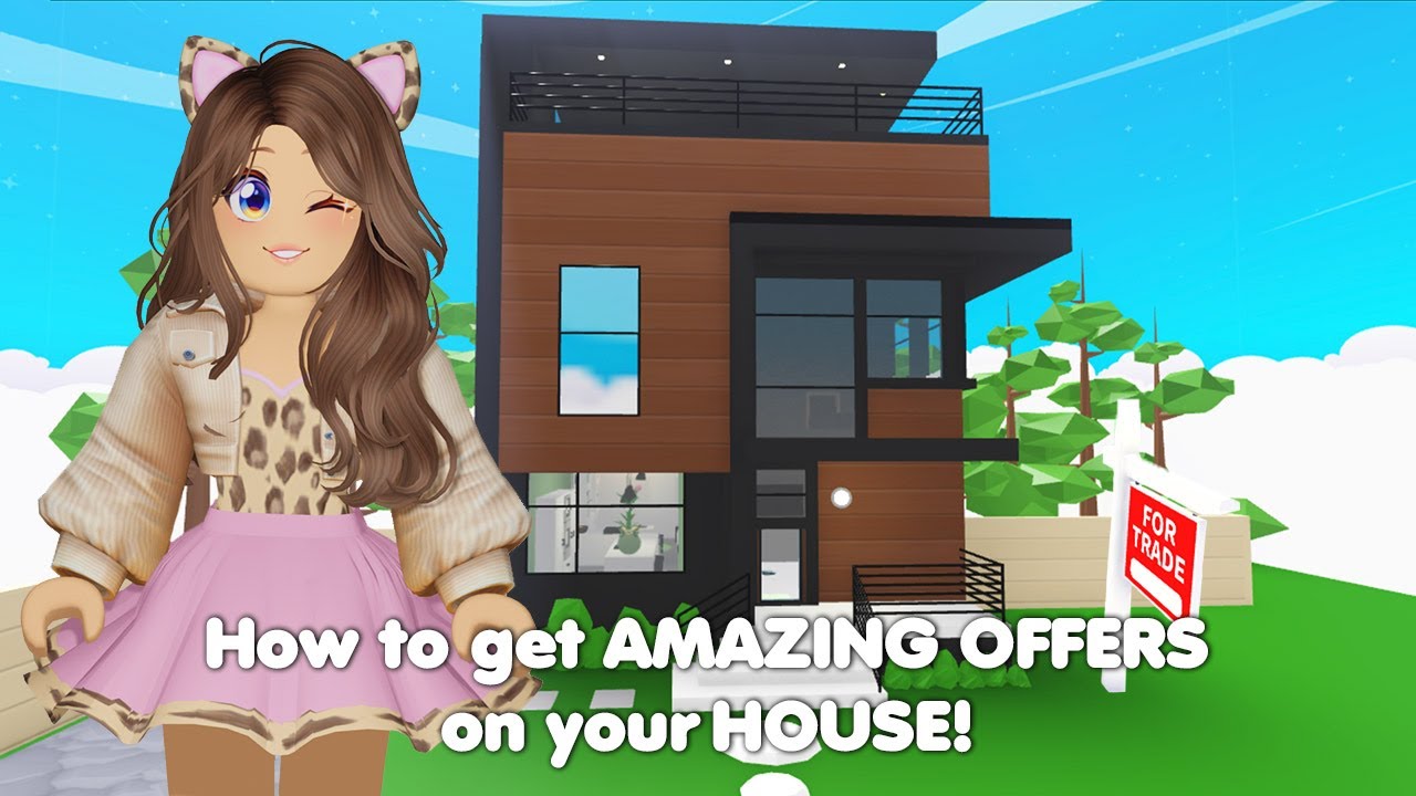 How to get AMAZING offers on your house! in Adopt me! - YouTube