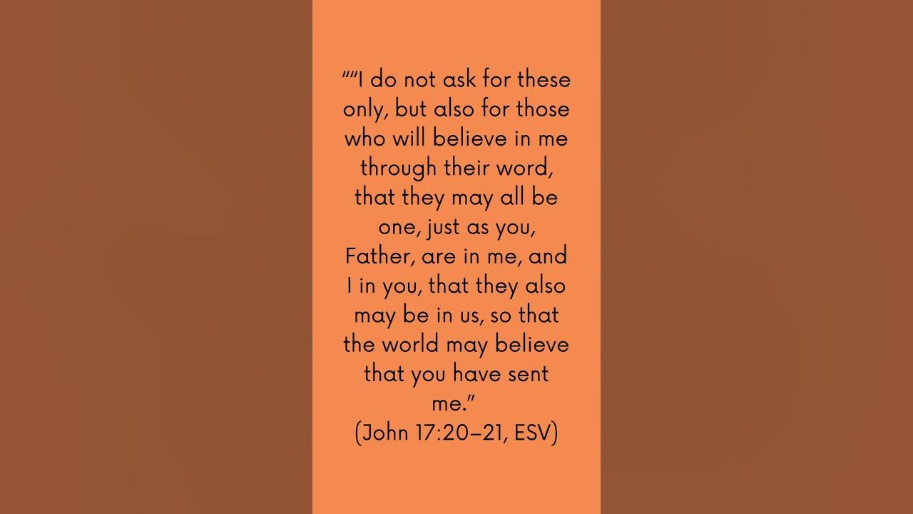 so-that-the-world-may-believe-john-17-20-21-youtube