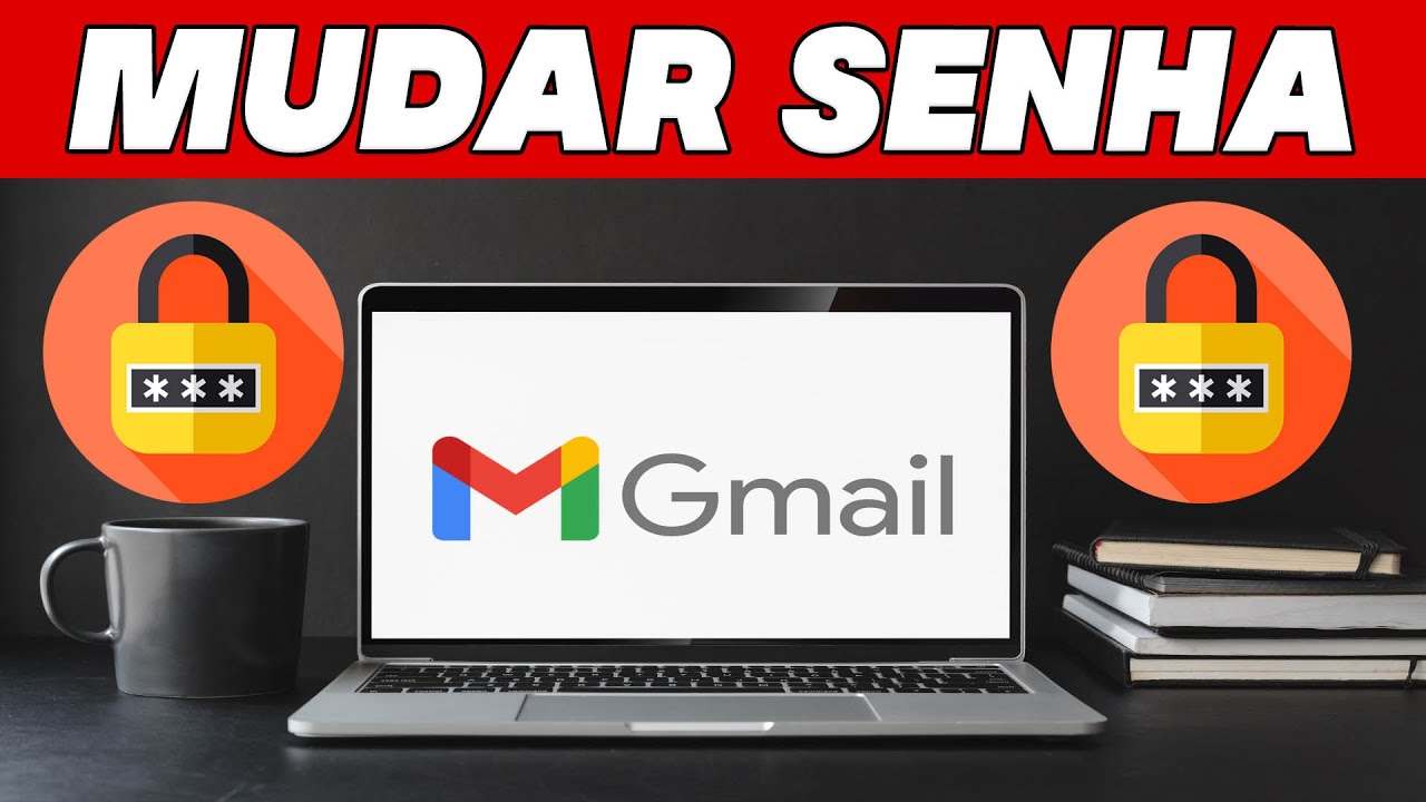 Como Mudar a Senha do Gmail Pelo PC 2024 - YouTube