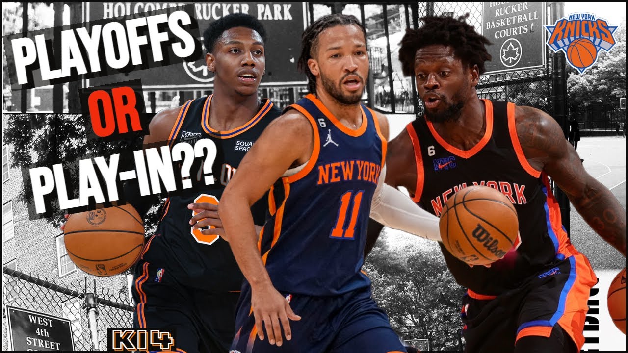 Knicks in 4 | Will the Knicks make the playoffs or play-in? - YouTube