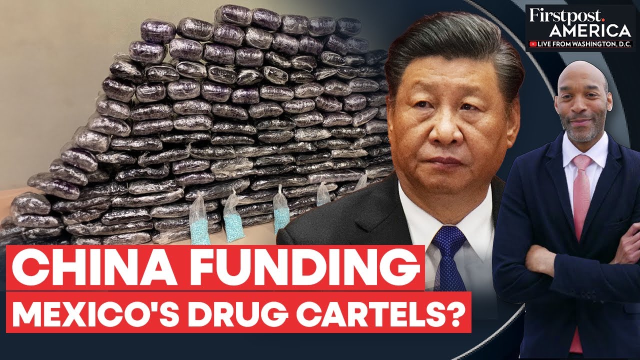 US Fentanyl Crisis: Chinese "Bankers" Launder Mexican Cartel's Drug ...