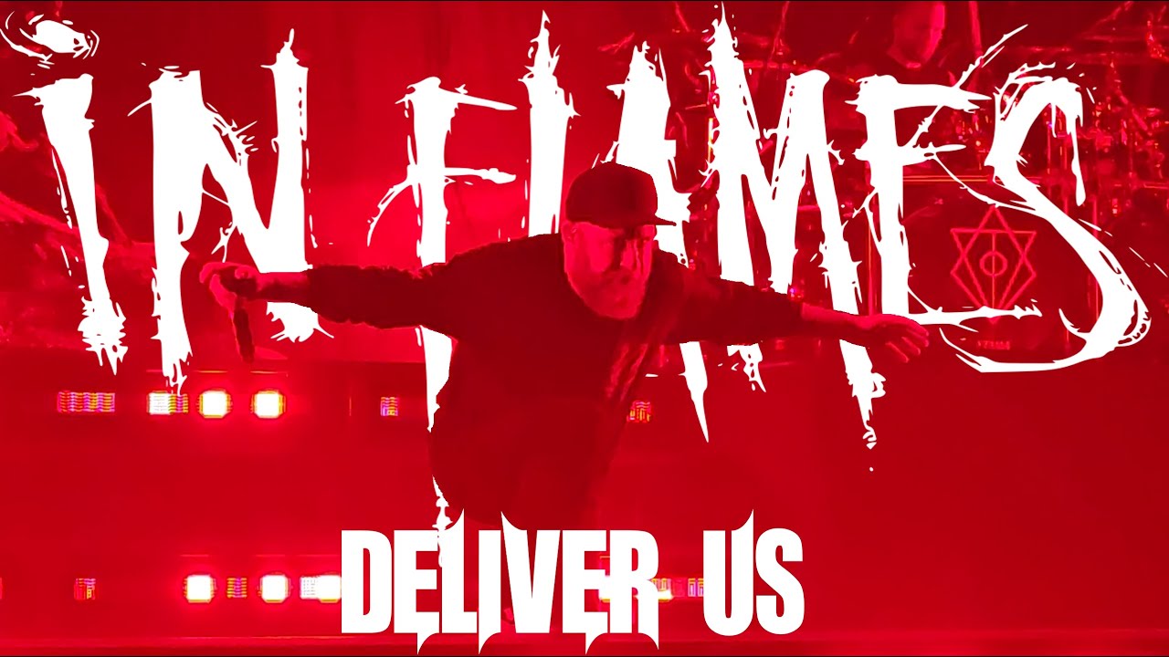 IN FLAMES - Deliver Us [RISING FROM THE NORTH TOUR 2024][4K] - YouTube