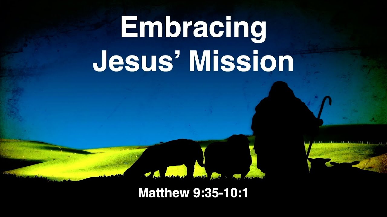 "Embracing Jesus' Mission" (Mark Freer) - YouTube