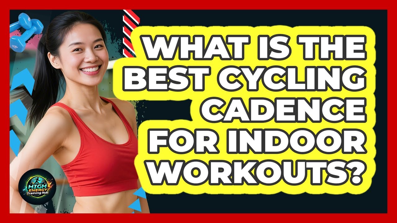 What Is The Best Cycling Cadence For Indoor Workouts? - High Energy ...