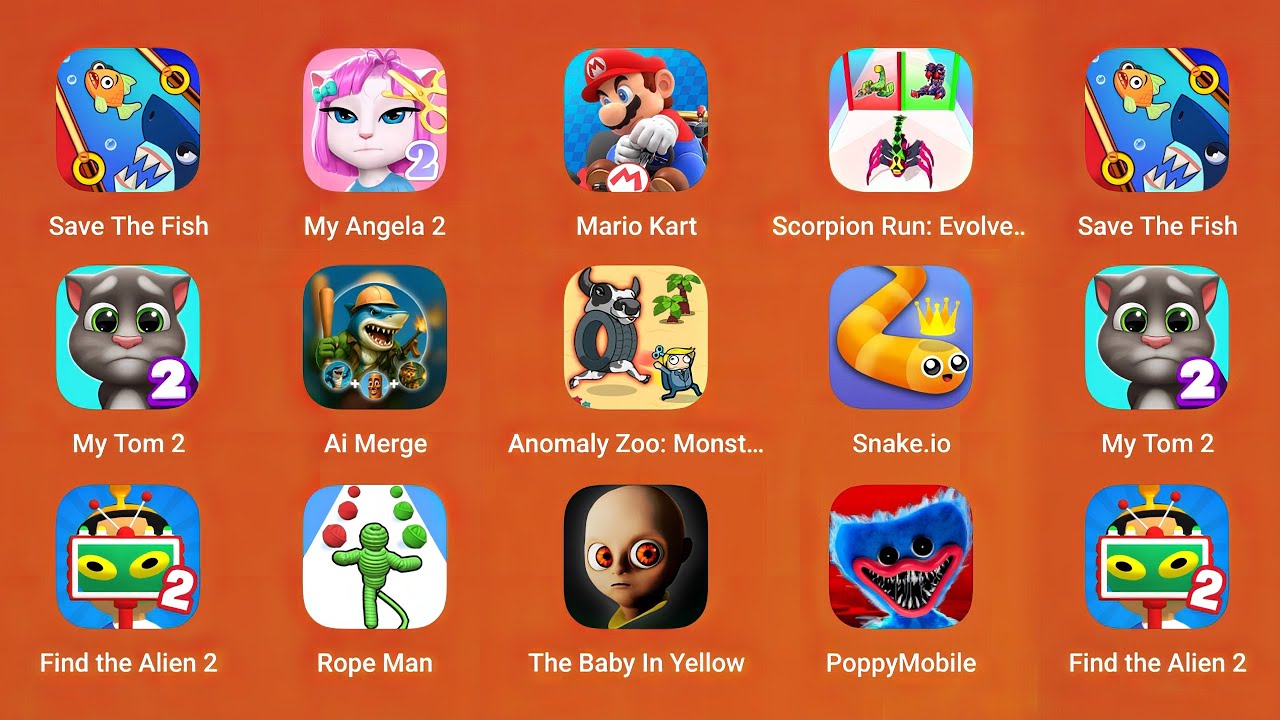 Save The Fish,My Angela 2,Mario Kart,Scorpion Run,My Tom 2,Ai Merge ...
