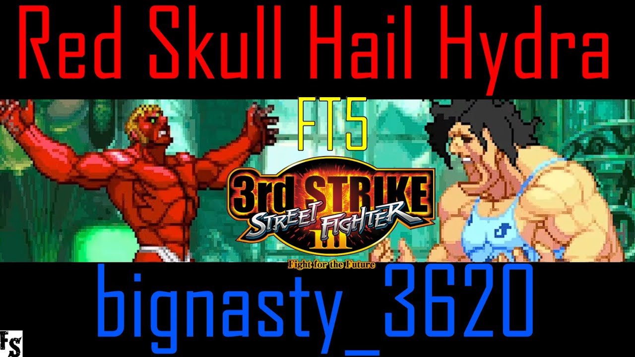 Street Fighter III: Third Strike - Red Skull Hail Hydra [Urien] v bignasty_3620 [Hugo] Fightcade ...