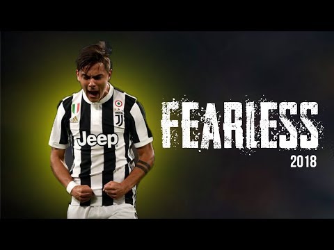 Paulo Dybala 2018●Fearless●Skills,Goals,Assists