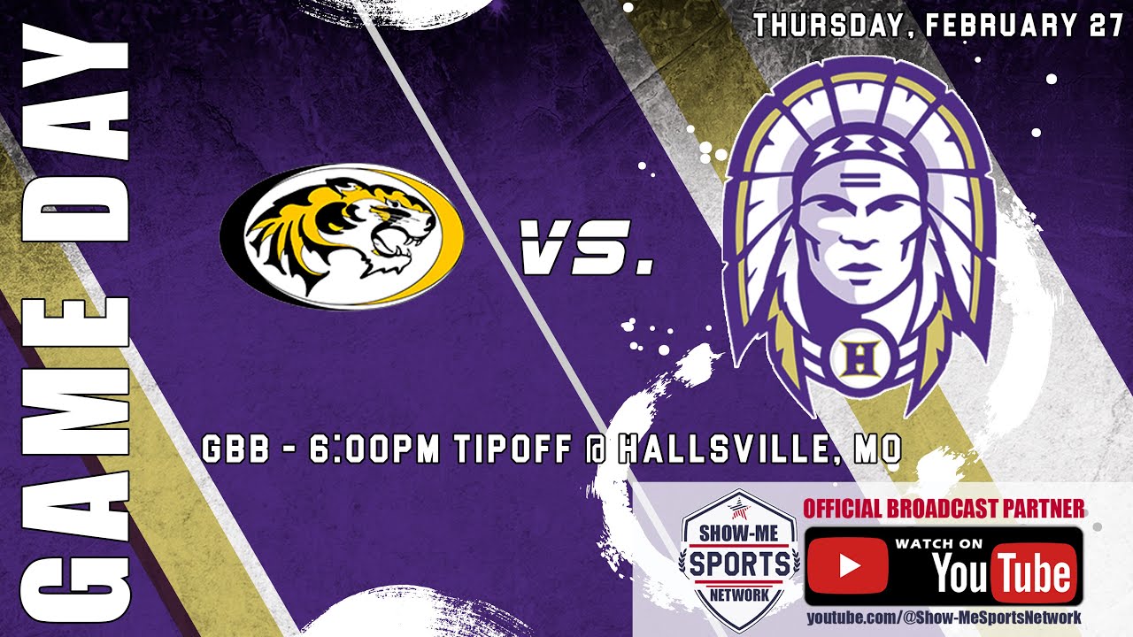 GBB: Hallsville Lady Indians vs. Sedalia Smith-Cotton Lady Tigers: 2/27 ...