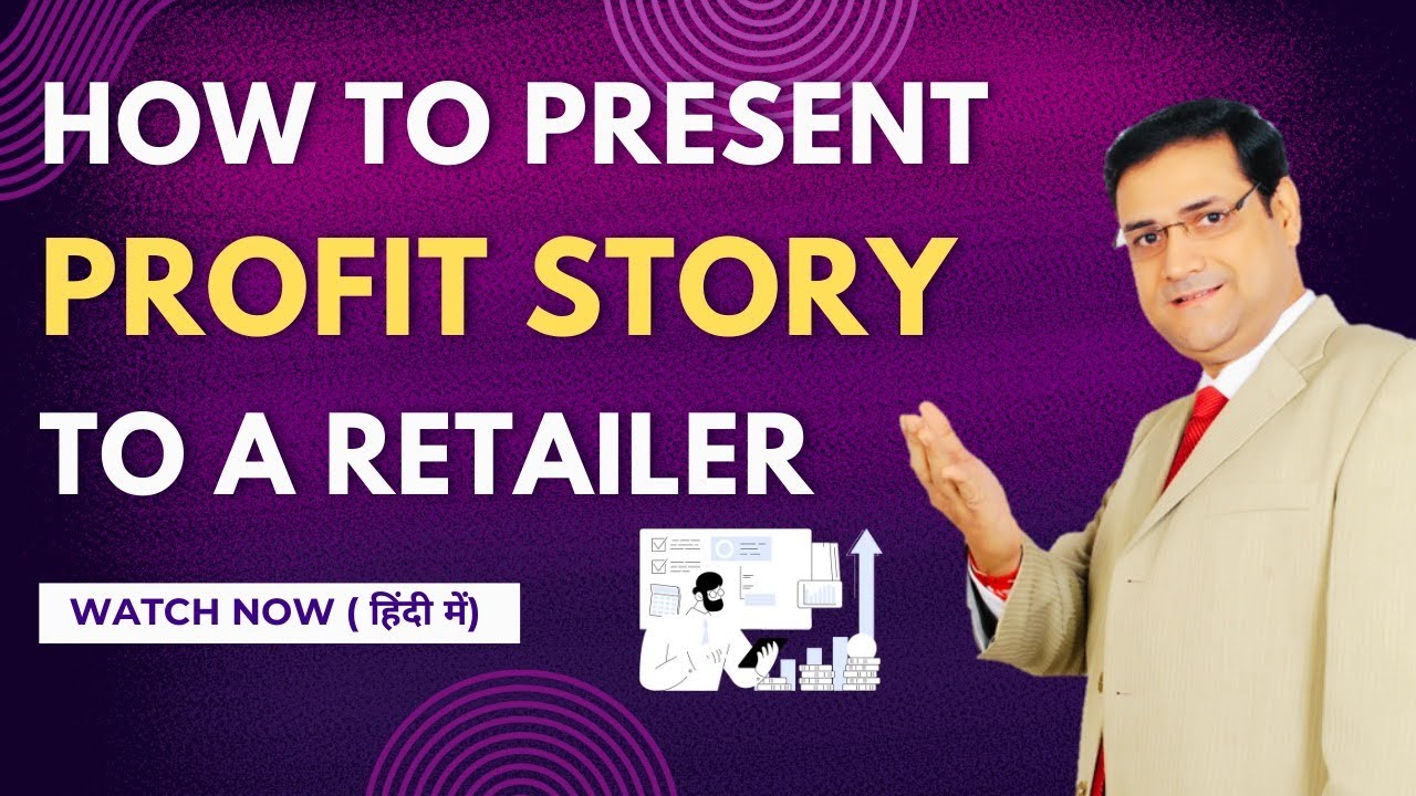 How To Present Profit Story to A FMCG Retailer | FMCG Sales Training ...