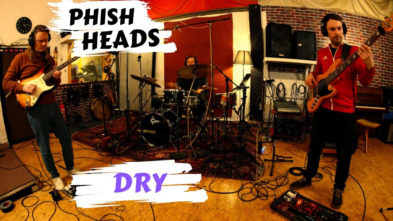 Phish Heads - Dry (Live at Markusplatz Studio) - YouTube