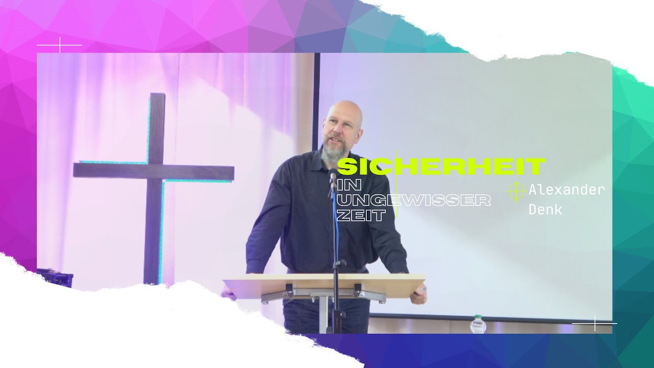 Sicherheit in ungewisser Zeit | Alexander Denk - YouTube