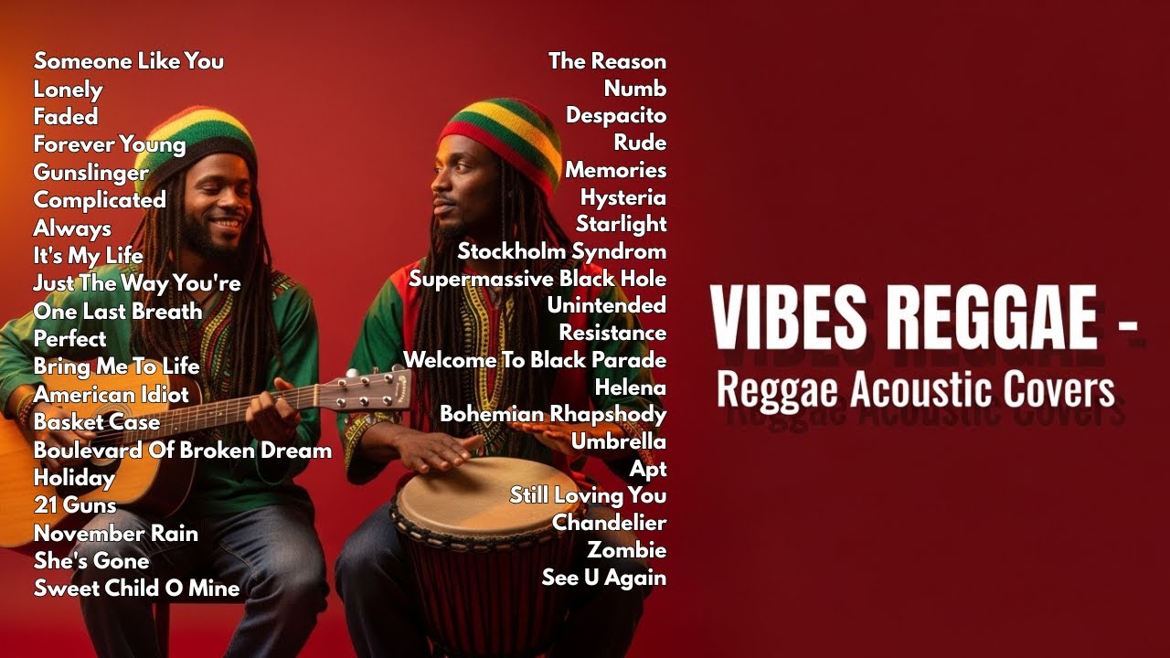 Smooth Reggae Covers for Long Drives – Reggae Music Playlist - YouTube