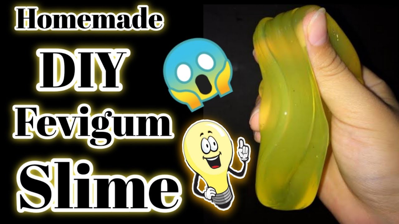 How to make a fevigum slime / homemade DIY Fevigum Slime / 2 ...