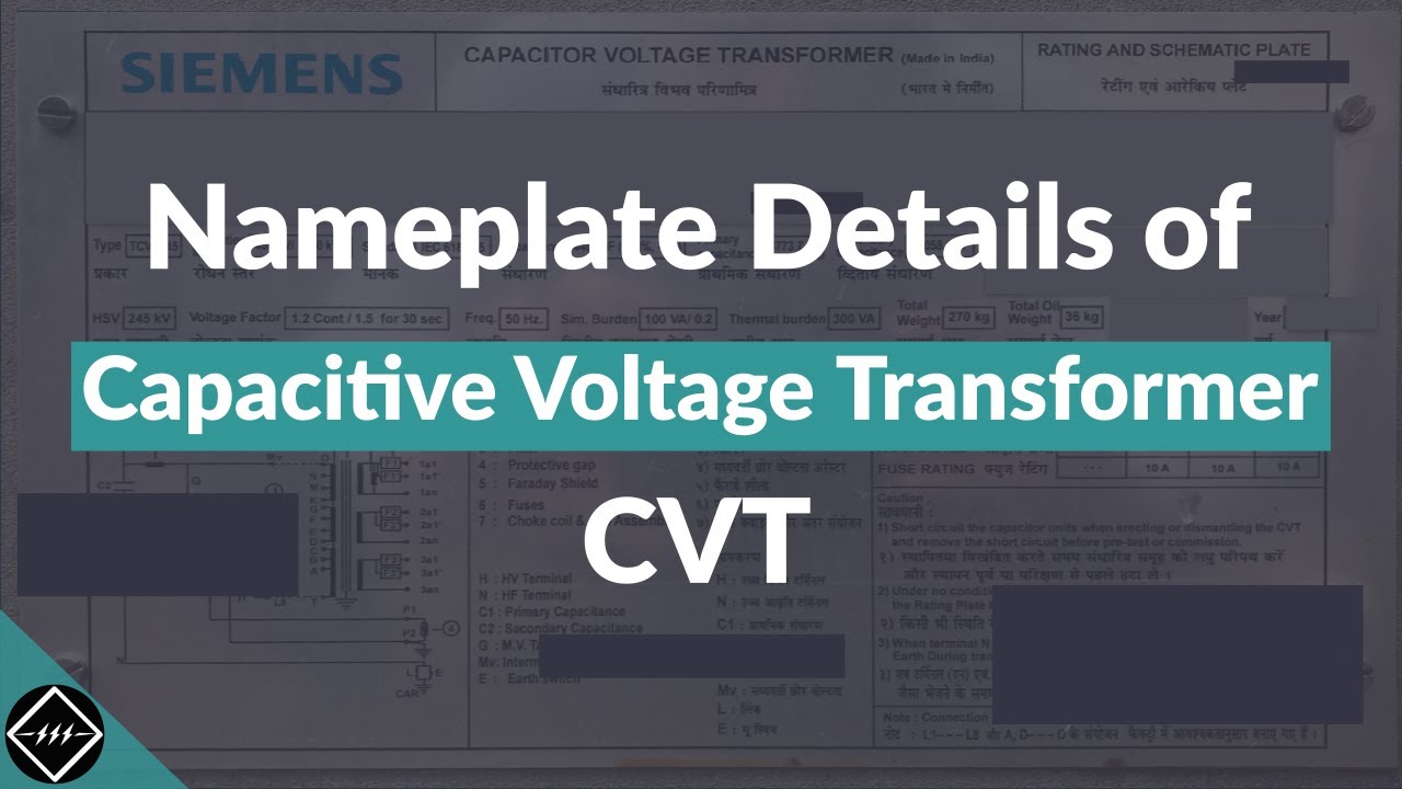 Nameplate details of Capacitive Voltage Transformer (CVT) | Explained ...