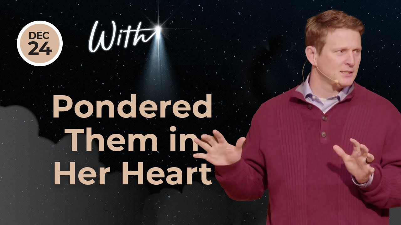 Message | Pondered Them in Her Heart | With | David Sessions | December 24, 2023 - YouTube