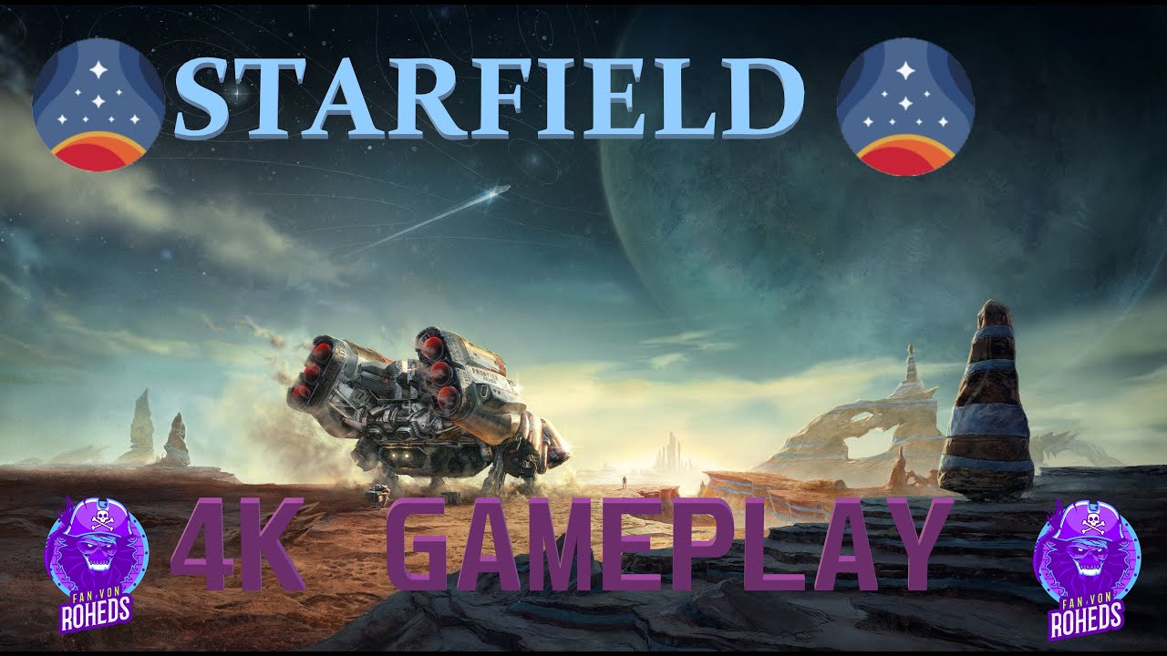 STARFIELD GAMEPLAY 4K - 23 MINUTES - GREAT ADVENTURE - YouTube