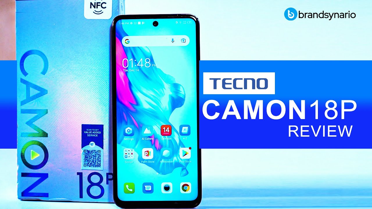 TECNO Camon 18P | Full Review | Brandsynario - YouTube