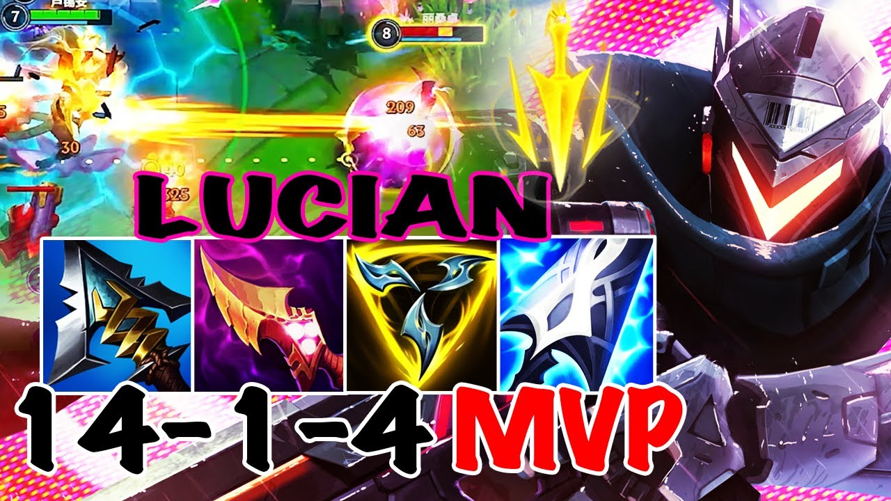 WILD RIFT LUCIAN ADC GAMEPLAY | 14 -1 -4 MVP | LUCIAN BUILD RUNES - YouTube