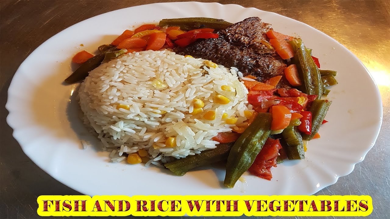 HOW TO COOK RICE AND FISH WITH VEGETABLES - YouTube