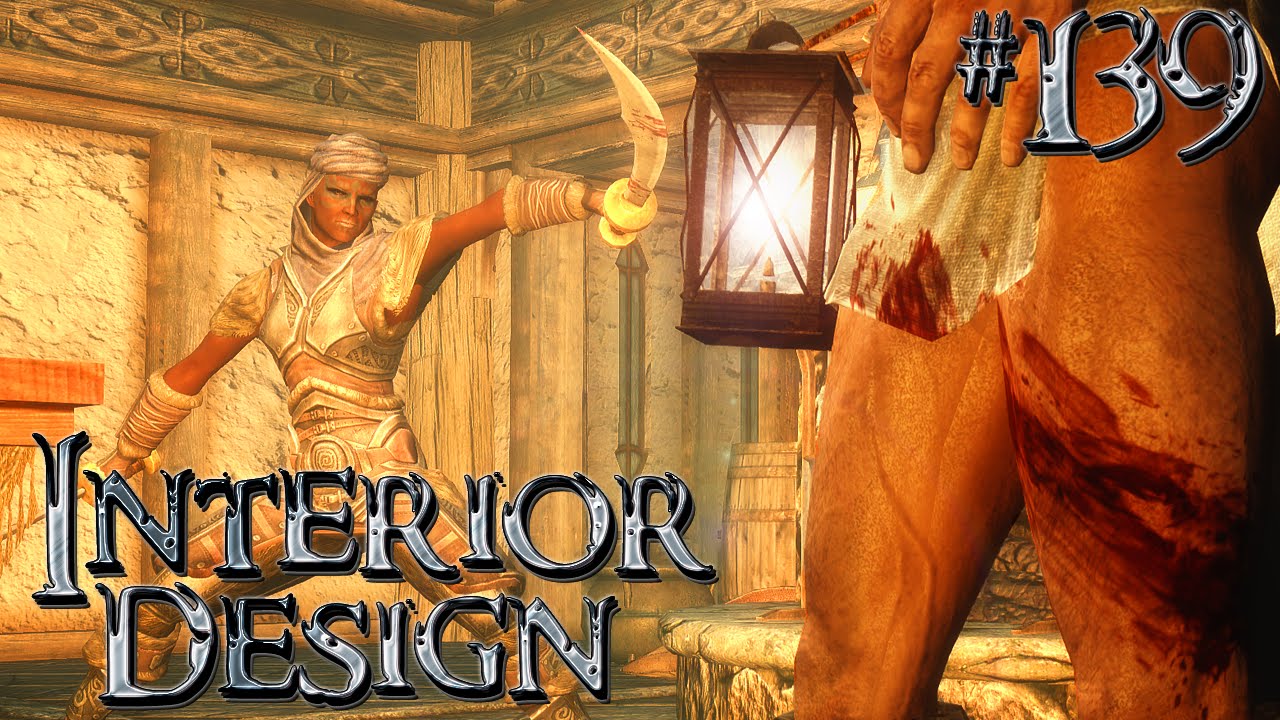 Let's Play Skyrim Part 139 - INTERIOR DESIGN - YouTube