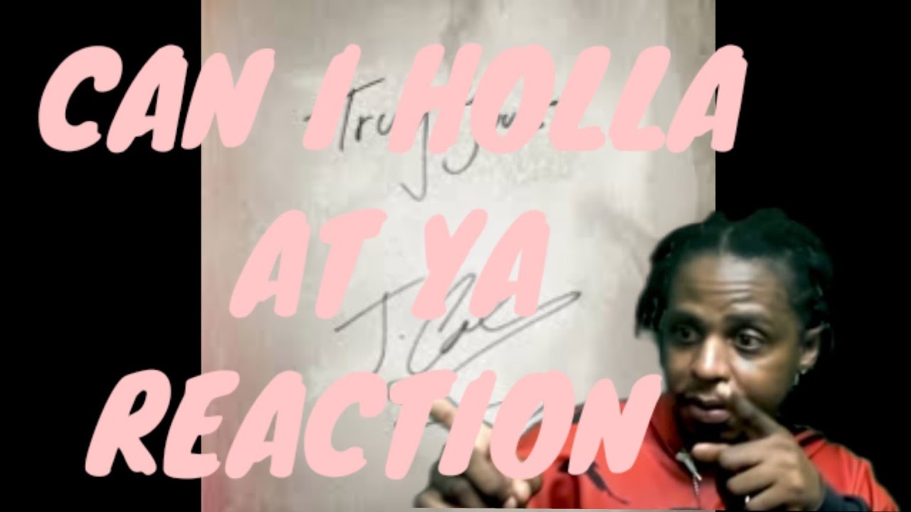 J.COLE CAN I HOLLA AT YA REACTION BaggEmUp - YouTube