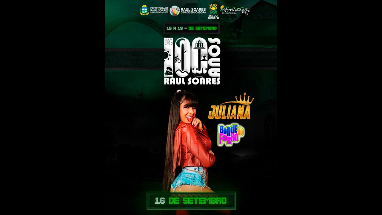 SHOW AO VIVO - JULIANA BONDE DO FORRÓ - 100 ANOS DE RAUL SOARES - YouTube