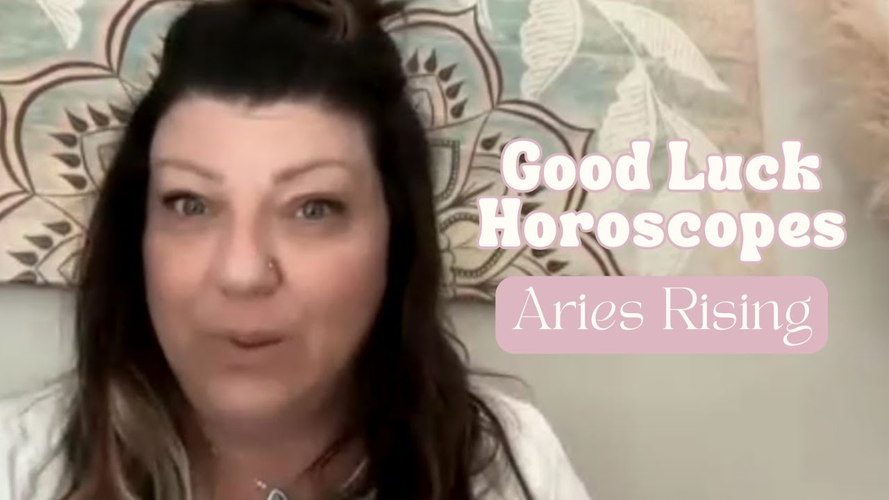 Good Luck Horoscopes ♈ Aries Rising — Here's how to open new doorways ...