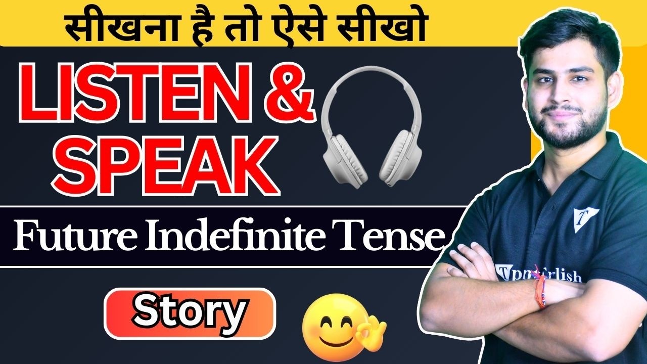 Listen & Speak | Future Indefinite Tenses with Example | English ...