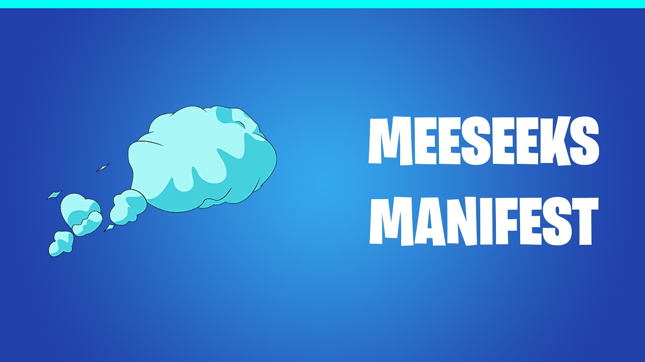 🔥 MEESEEKS MANIFEST GLIDER - 360 - FORTNITE 🦙 - YouTube