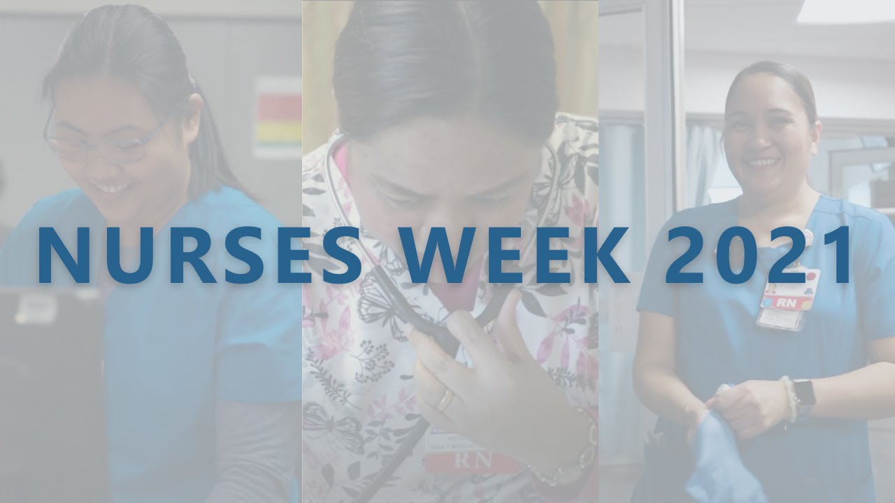 Happy Nurses Week 2021 - YouTube