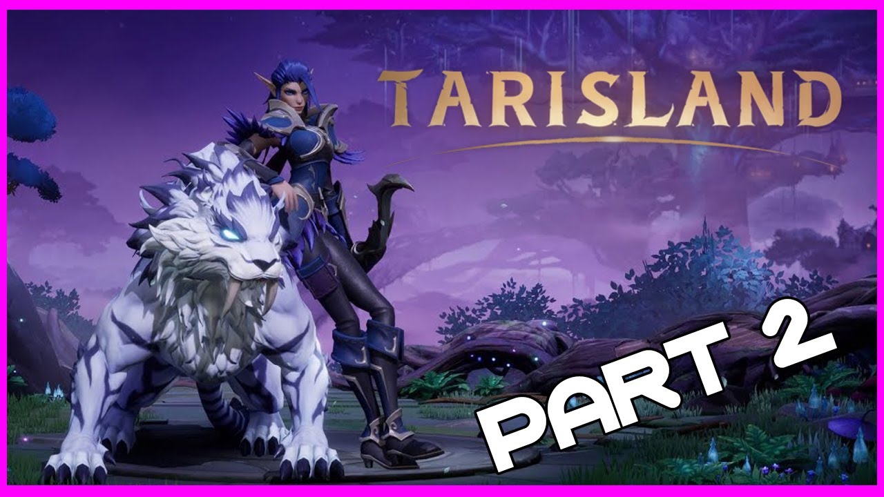 Tarisland Ranger Gameplay Leveling - YouTube