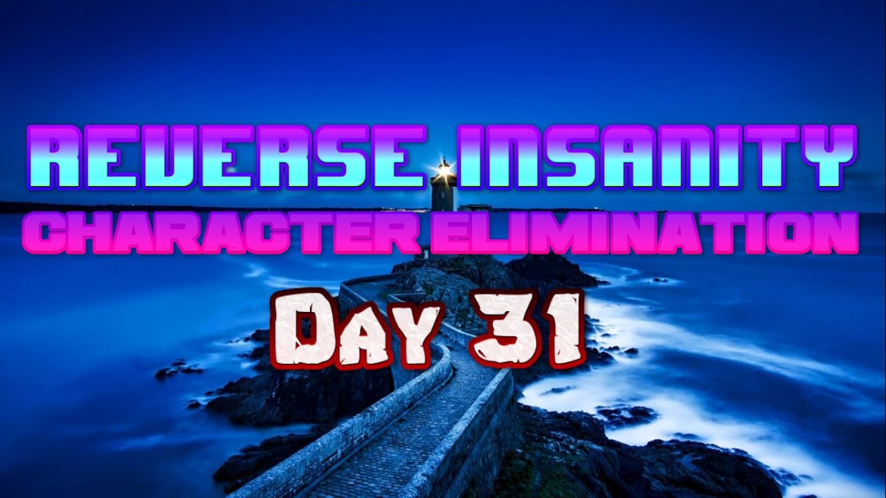 Reverse Insanity Character Elimination 31: Another Rap Battle: Solo ...