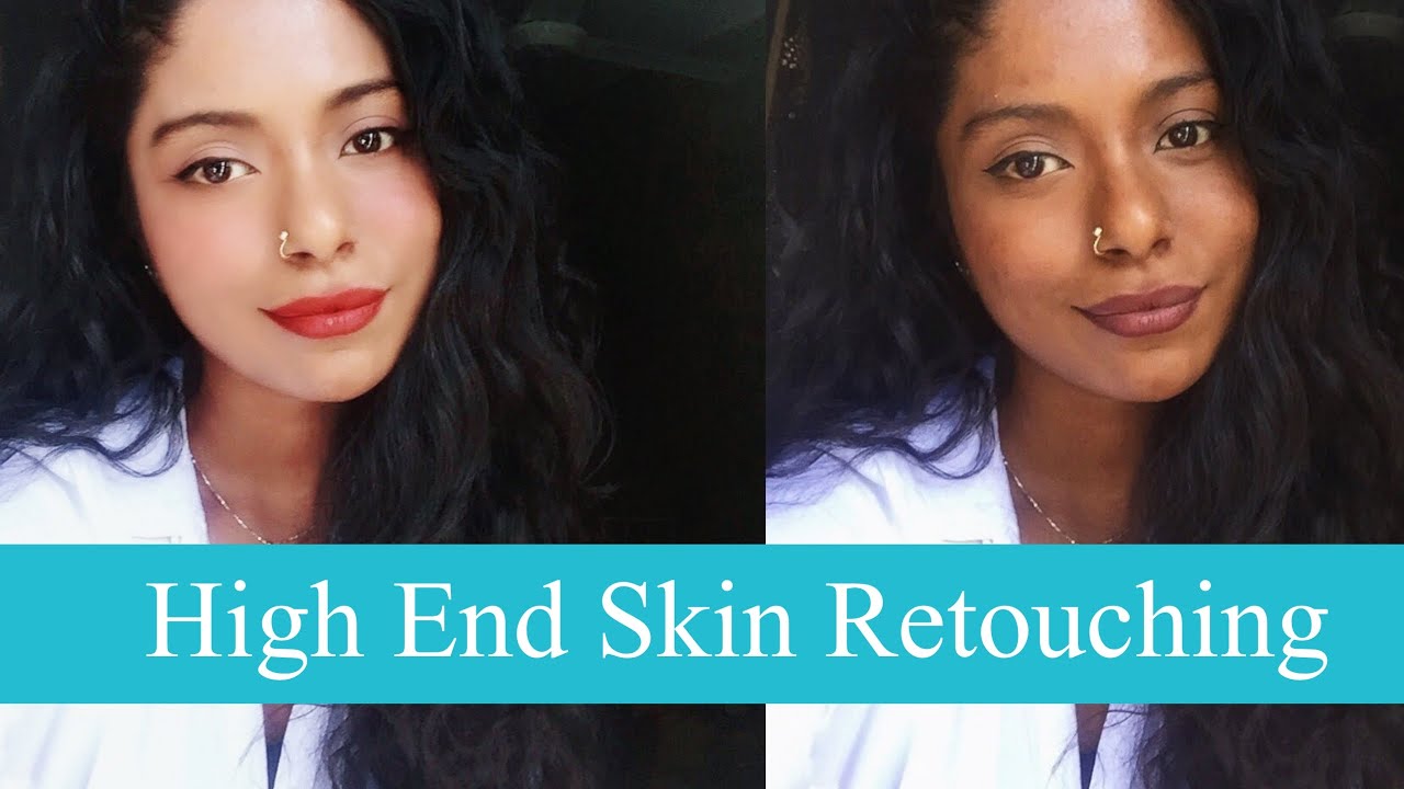 High end Skin Retouching & Softening | 2020 Editing Tutorial | Public ...